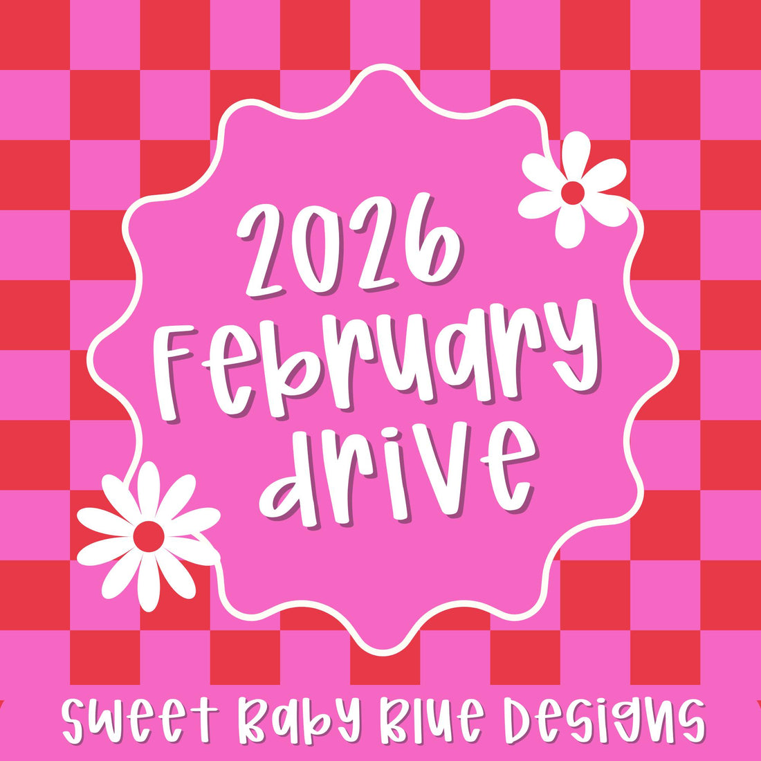 February Drive- 2026- PNG file- Digital Download – Sweet Baby Blue Boutique
