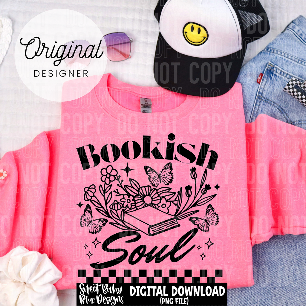 Bookish soul - 2025 - PNG file- Digital Download – Sweet Baby Blue Boutique