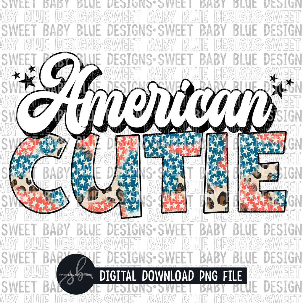 American cutie- 4th Letters- Summer- 4th of July- 2022- PNG file- Digi ...