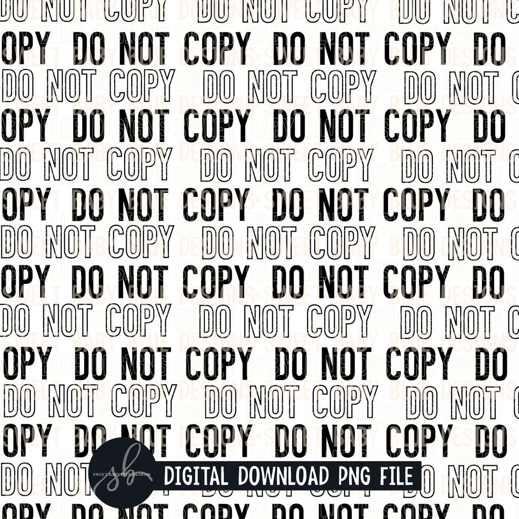 Do not copy Watermark Overlay- 2022- PNG file- Digital Download – Sweet ...