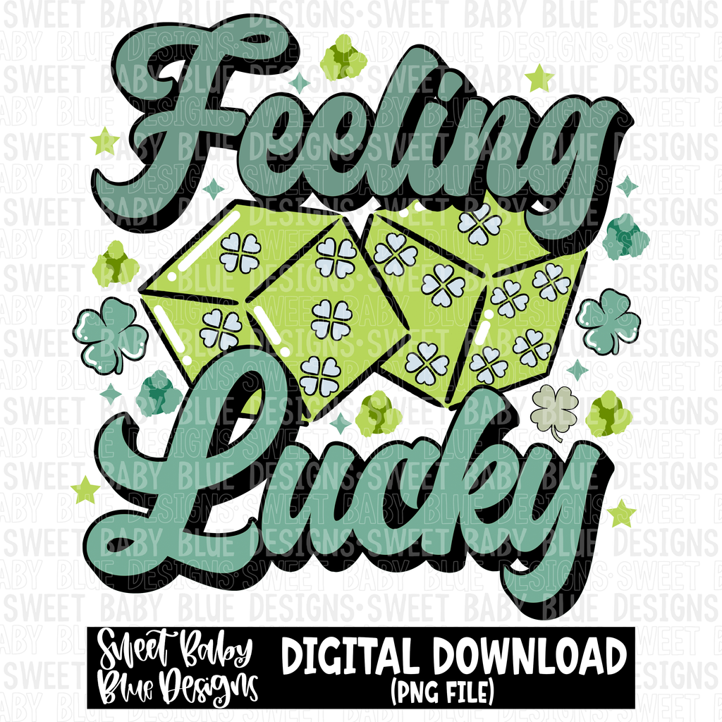 Feeling lucky- St Patrick's Day- 2023 - PNG file- Digital Download ...