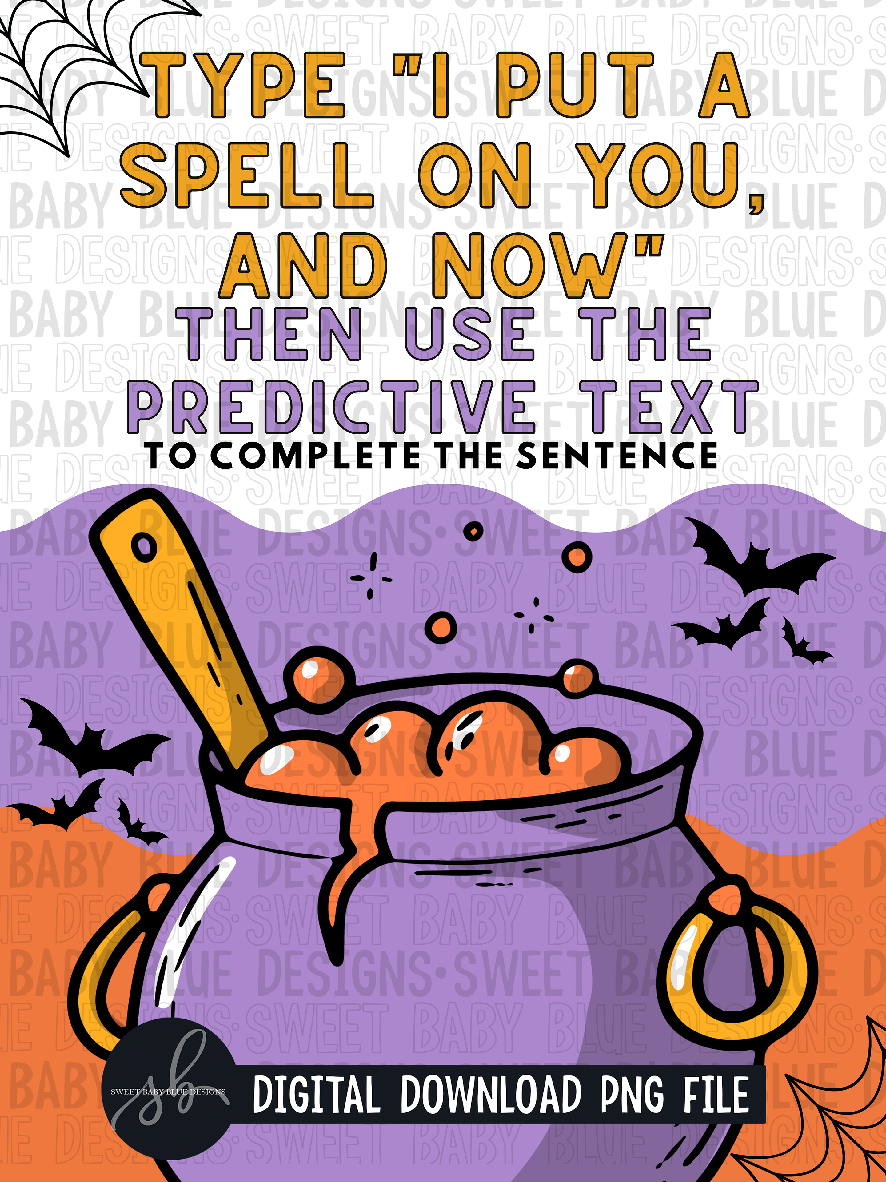 Type predictive text- Halloween - Interactive post- 2022- PNG file- Di ...