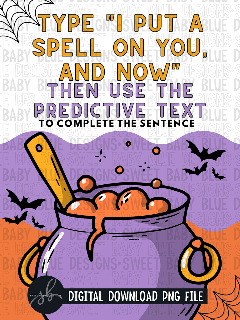Type predictive text- Halloween - Interactive post- 2022- PNG file- Di ...